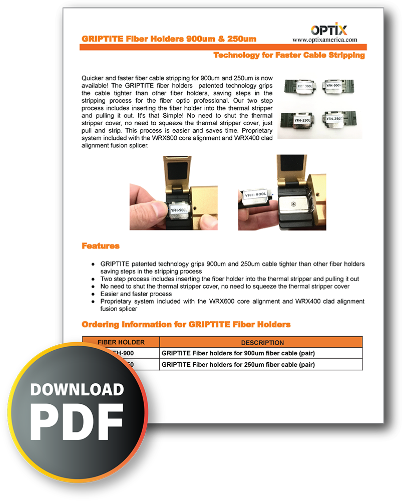 Griptite Fiber Holders - OPTIX AMERICA